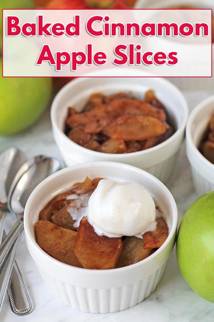Easy Baked Cinnamon Apple Slices - Delightful Adventures